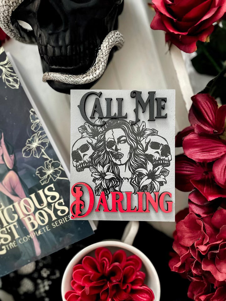 Call Me Darling - Nikki St. Crowe Sign – firedrakeartistry
